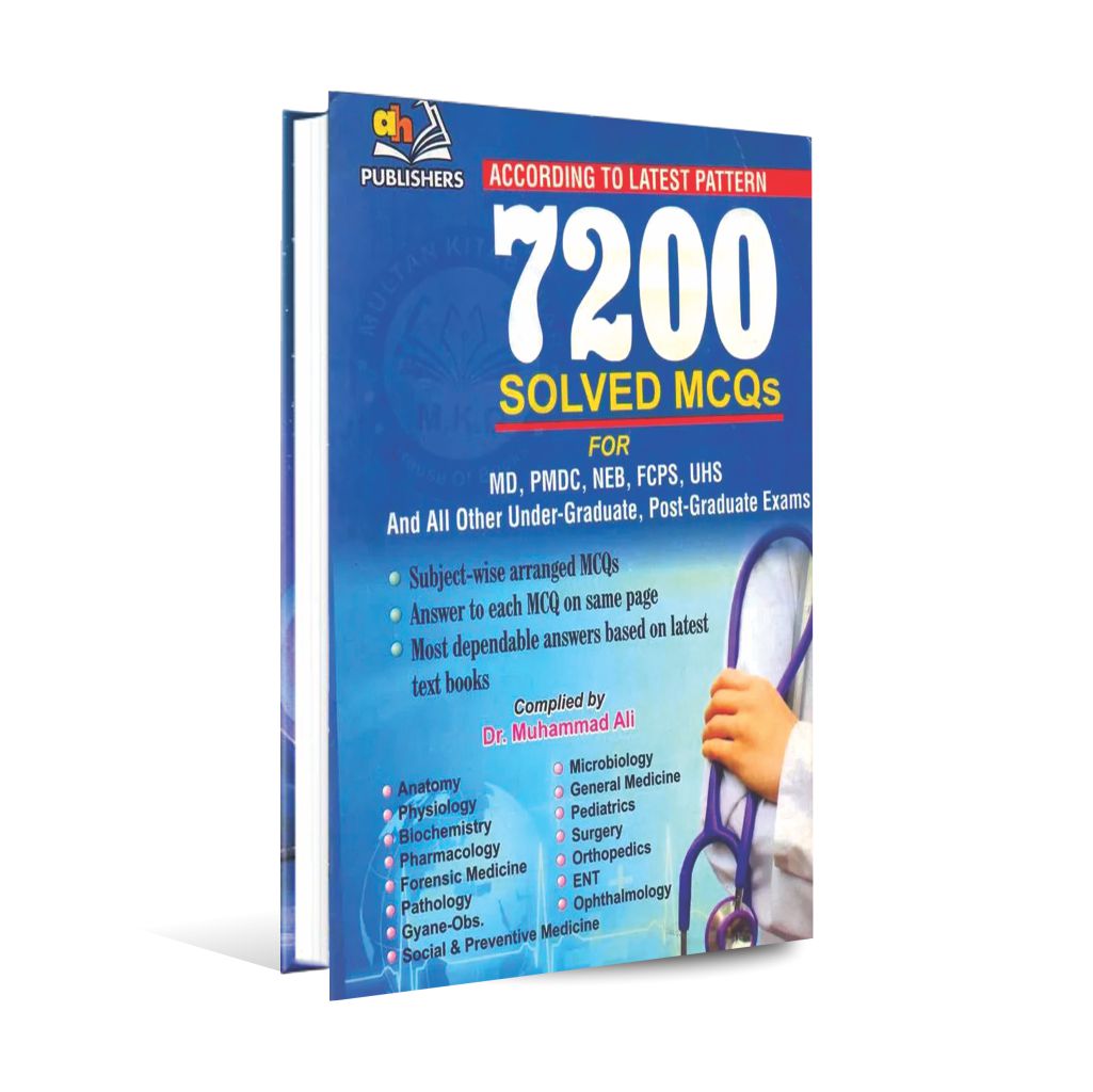 7200 Solved MCQs Book For MD, FCPS, PMDC By Dr. Muhammad Ali - Multan – Multan Kitab Ghar