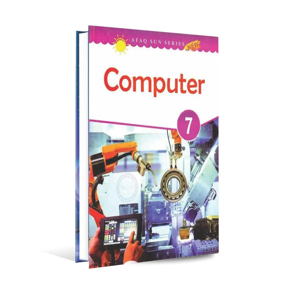 Afaq Sun Series Computer Book for Class 7 - Multan Kitab Ghar