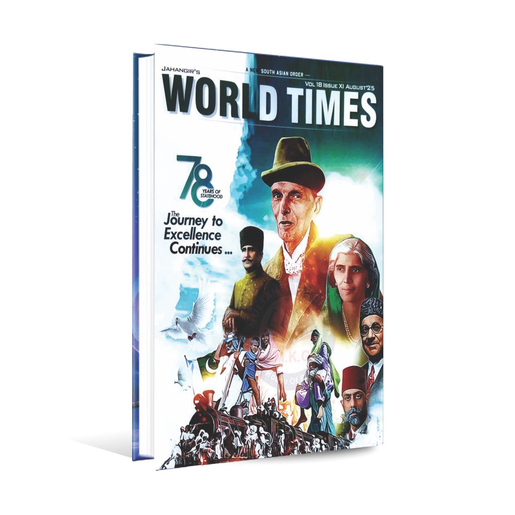 JWT World Times Magazine CSS Vol 18 Issue XI August 2025 - MKG – Multan Kitab Ghar