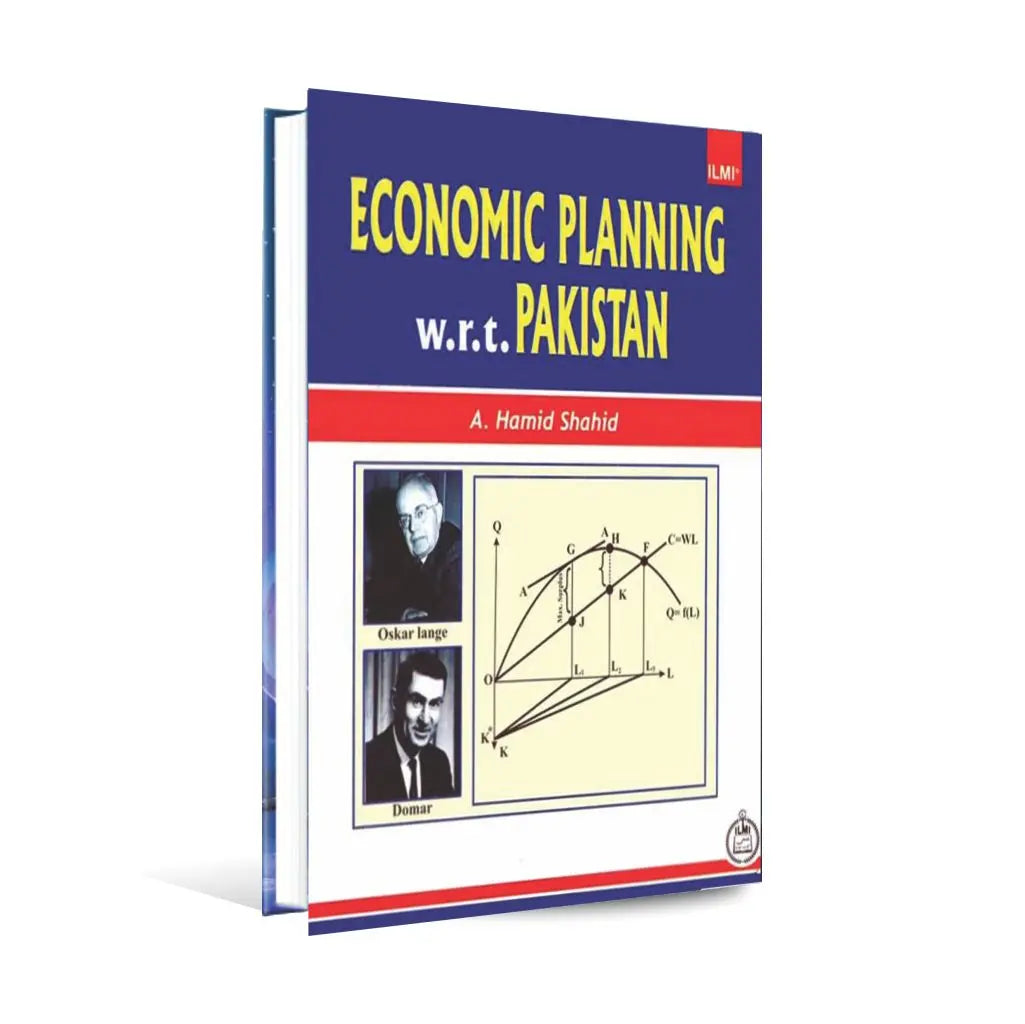 ilmi Economic Planning w.r.t. Pakistan Book by A. Hamid Shahid - MKG – Multan Kitab Ghar