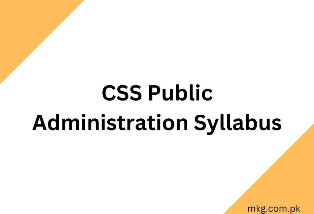 CSS Public Administration Syllabus 2025 - Multan Kitab Ghar
