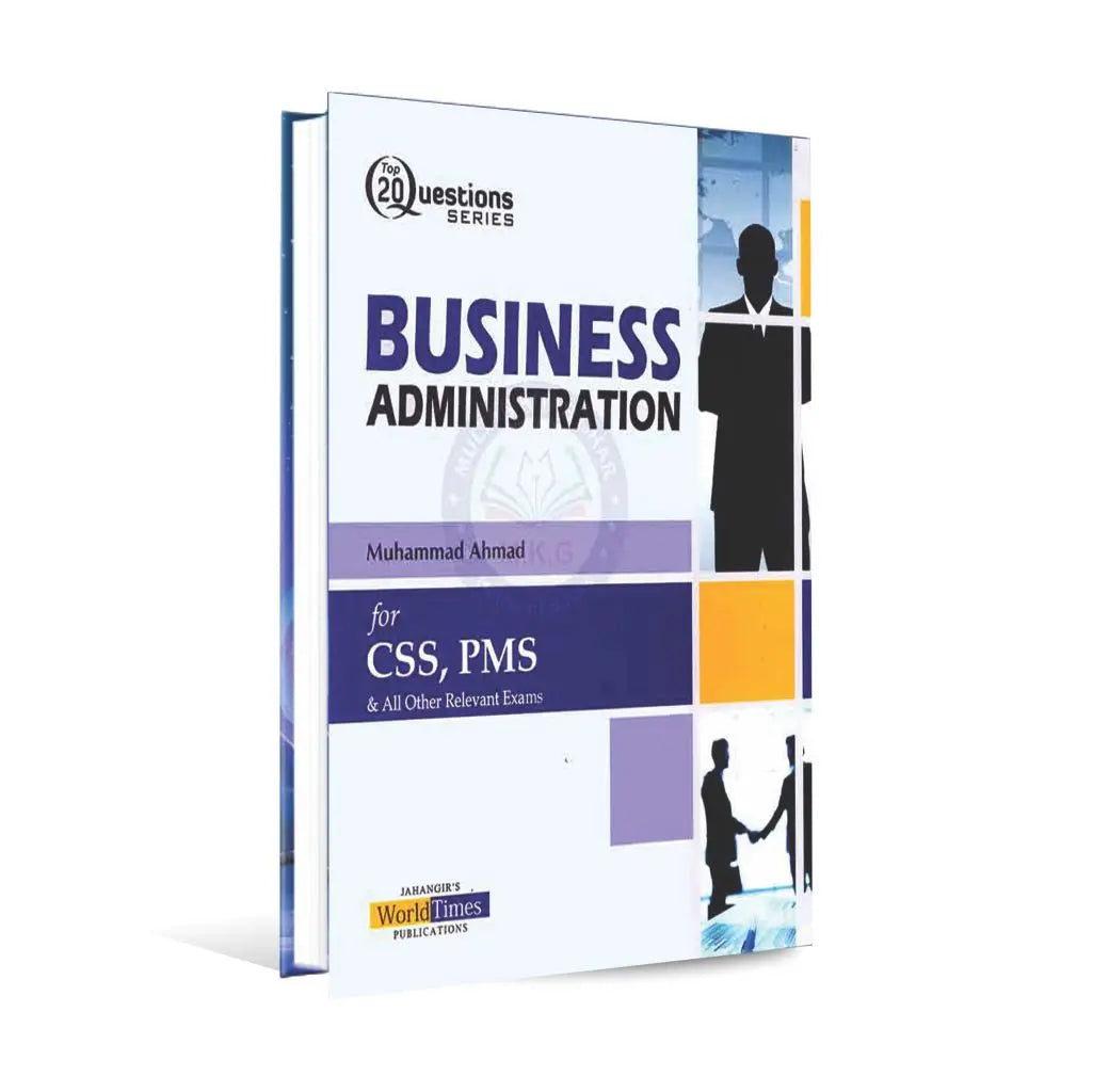 Business Administration Book for CSS PMS top 20 Questions Series JWT ...