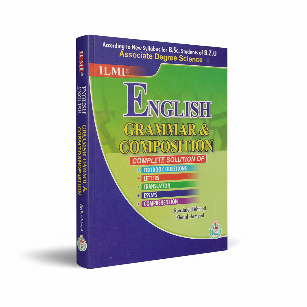 Ilmi English Grammar and Composition by Rao Jaleel Ahmed - MKG – Multan ...