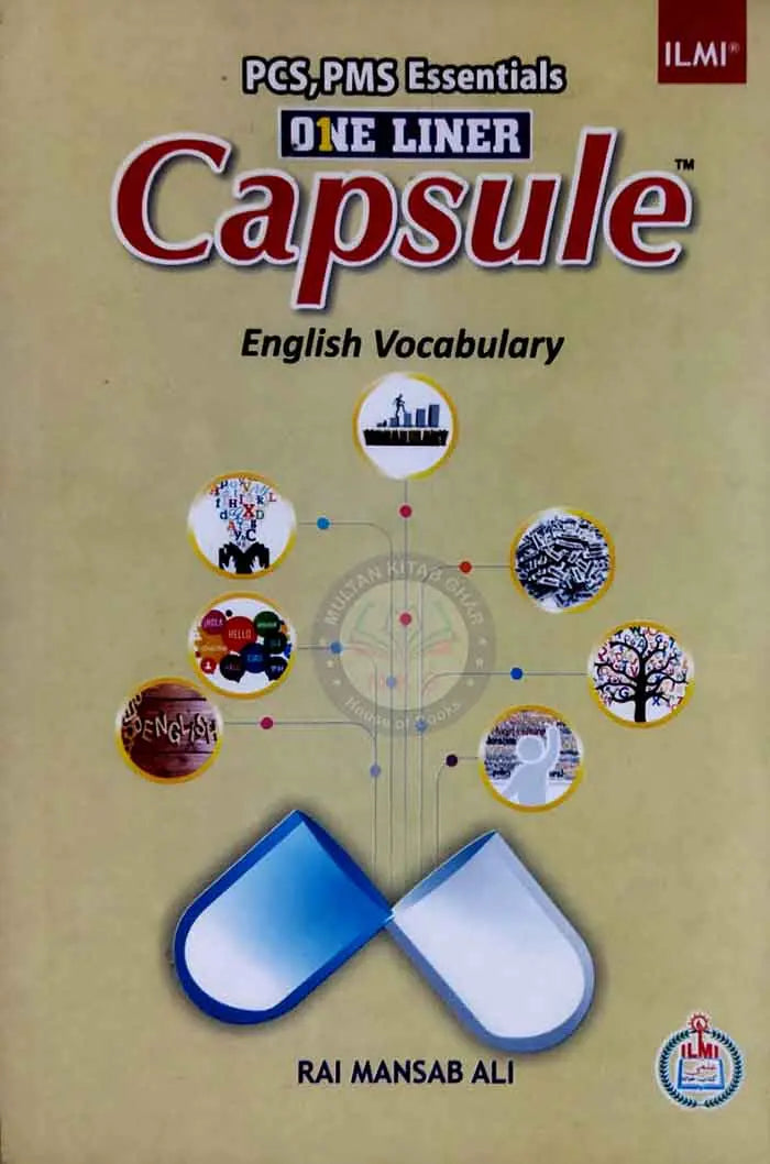Ilmi One Liner Capsule English Vocabulary for PCS, PMS by Rai Mansab ...