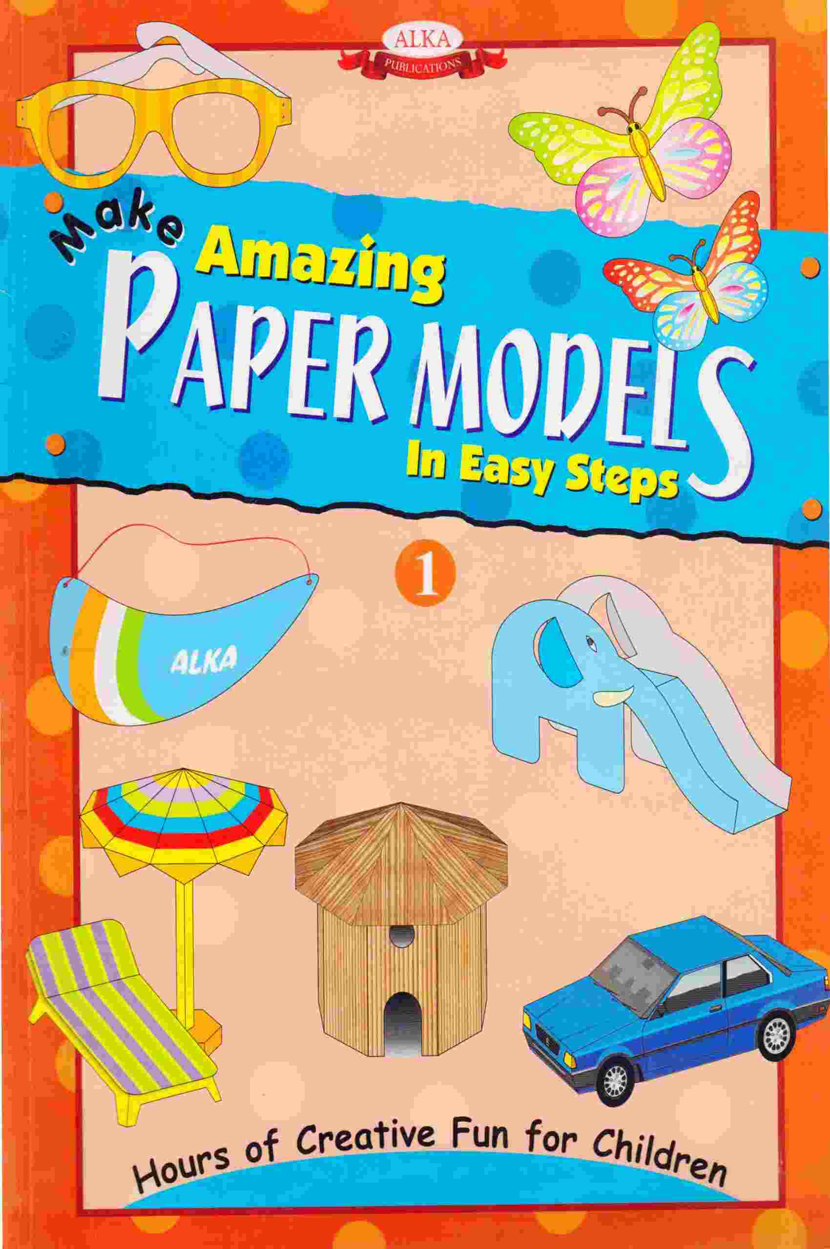 Make Amazing Paper Models In Easy Steps For Class 1 - Multan Kitab ...