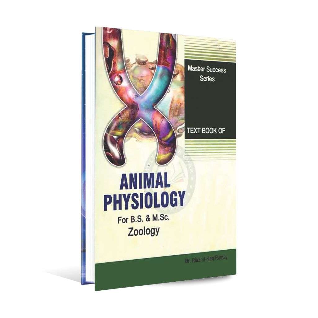 Text Book Of Animal Physiology Book For Bs and M.Sc By Riaz ul Haq ...